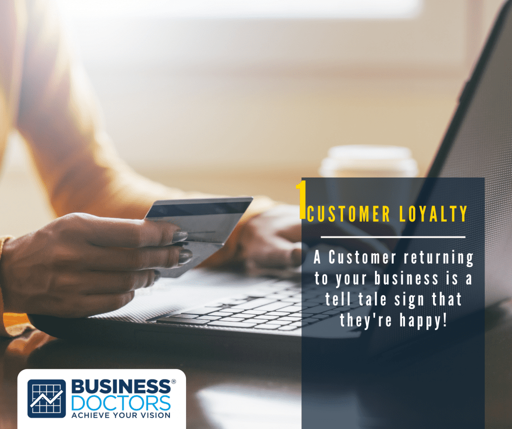 4 Signs Your Customers are Happy - Business Doctors